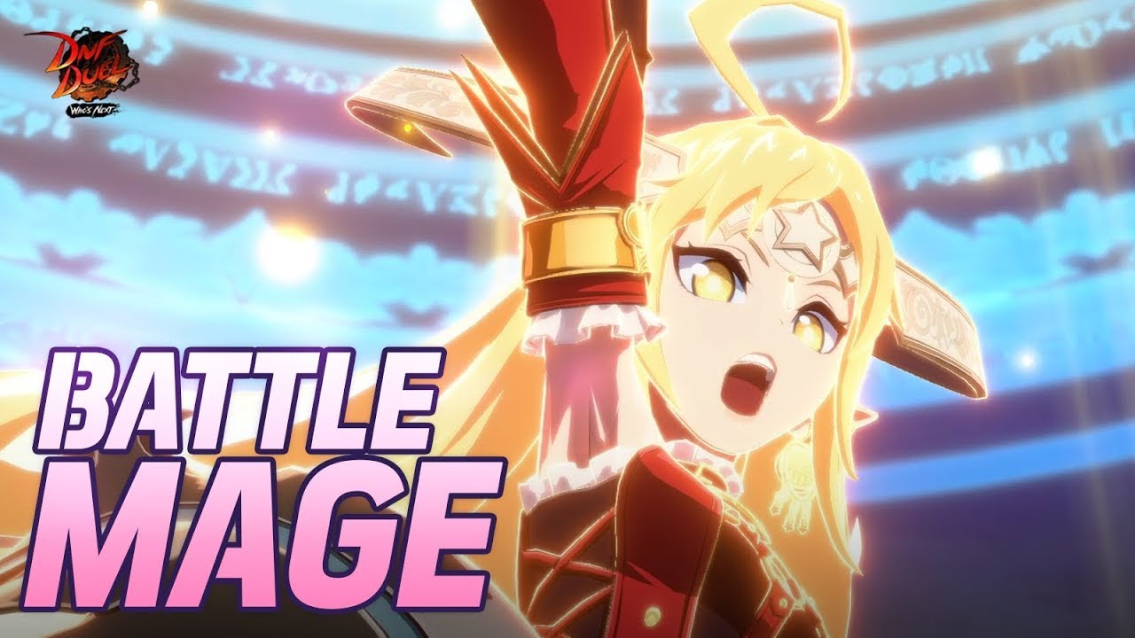 🕹🎮 Dnf Duel|battle Mage Main Trailer Youtube