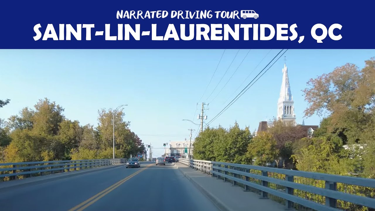🚗 Discover Saint-Lin-Laurentides, Québec in 4K – Scenic Road Trip 🌳🛣️ ...