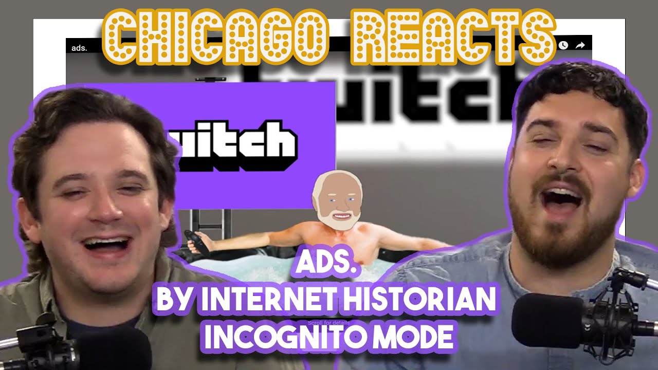 ads. By Internet Historian Incognito Mode | First Time Reactions - YouTube