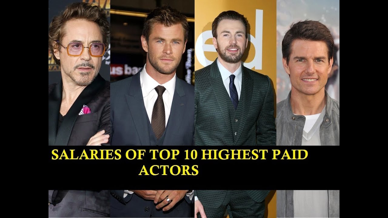 SHOCKING SALARIES OF TOP 10 HIGHEST PAID ACTORS - YouTube