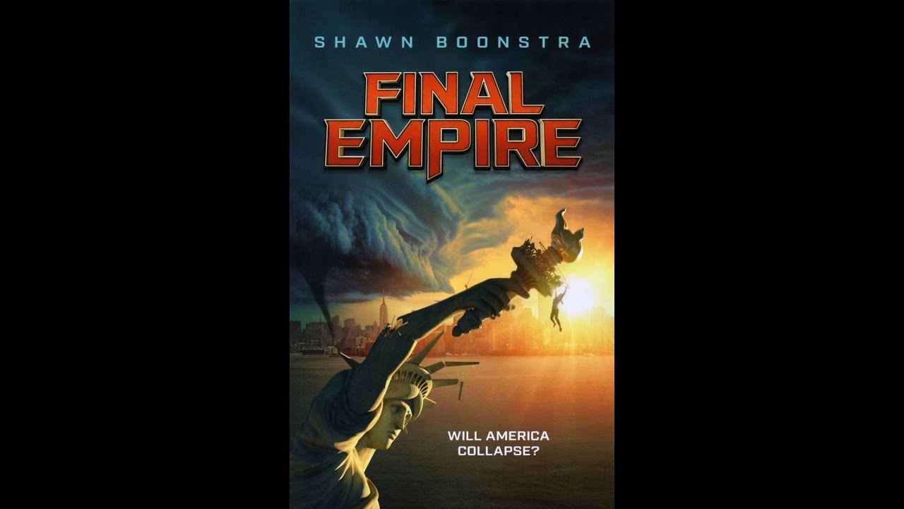 Will America Collapse? 4. America's Last Stand. [FINAL EMPIRE]. (Voice ...
