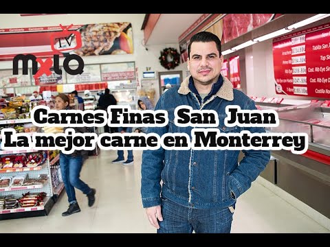 Carnes Finas San Juan, la mejor carne en Monterrey. Reportaje #28 - YouTube