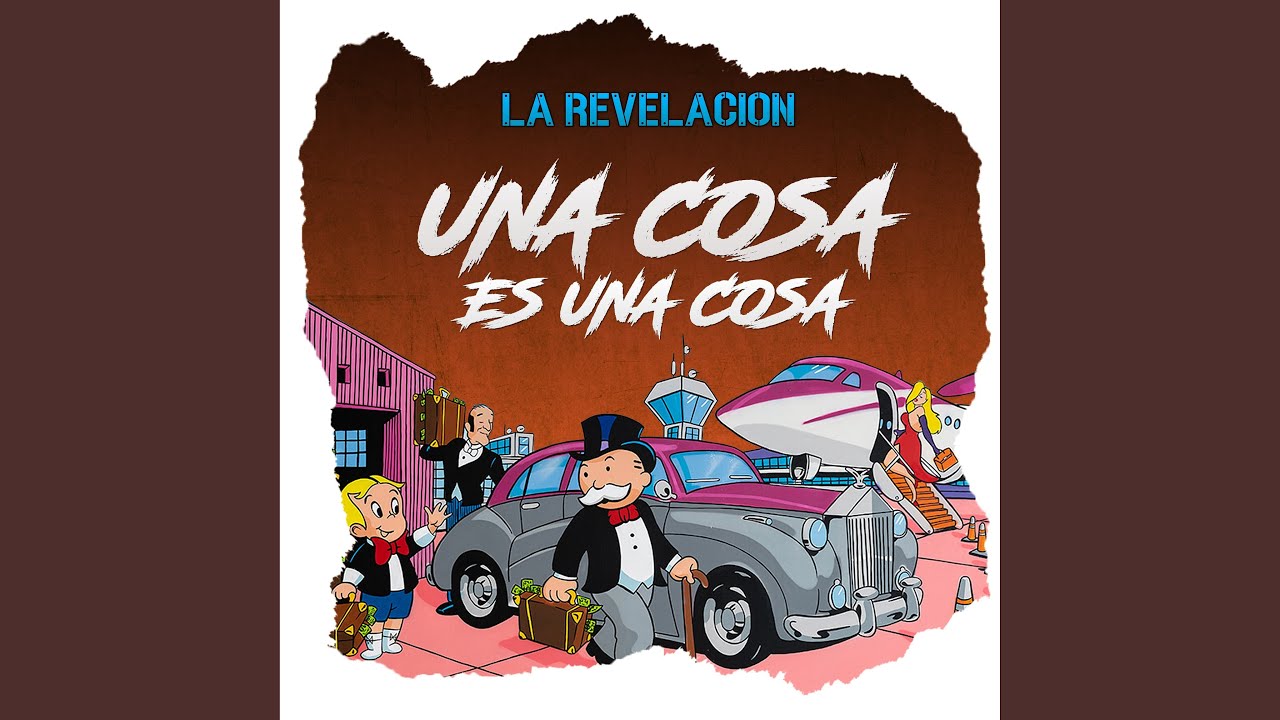 Una Cosa Es Una Cosa - YouTube