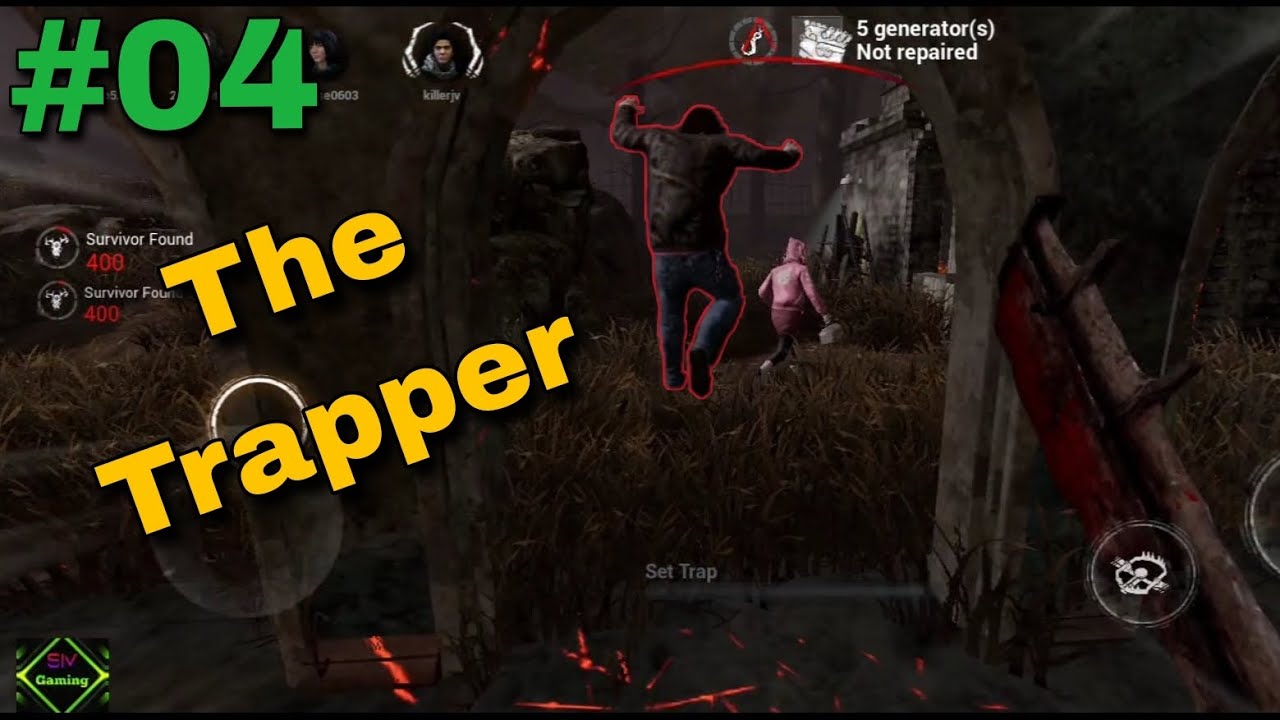 Dead by daylight mobile | Ep 04 | Serious gameplay | The Trapper | Dbd ...
