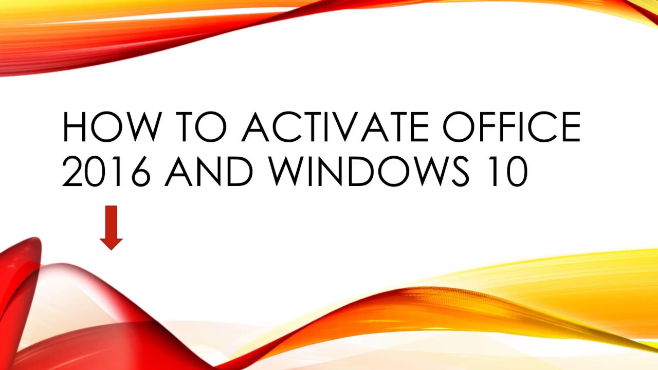 How To Activate Windows 10 And Office 2016 Free YouTube how-to-activate-windows-10-and-office-2016-free-youtube