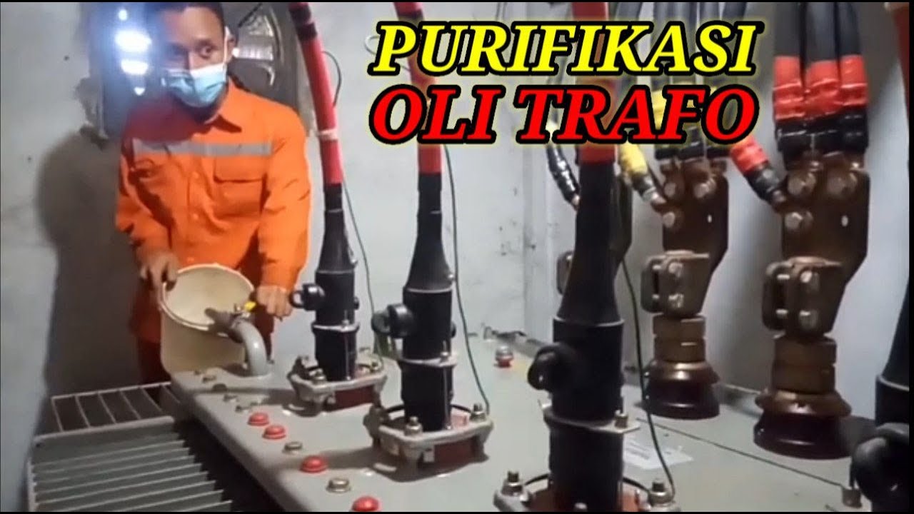 PURIFIKASI DAN PENGGANTIAN OLI TRAFO 1000 KVA RSU FASTABIQ SEHAT PKU ...