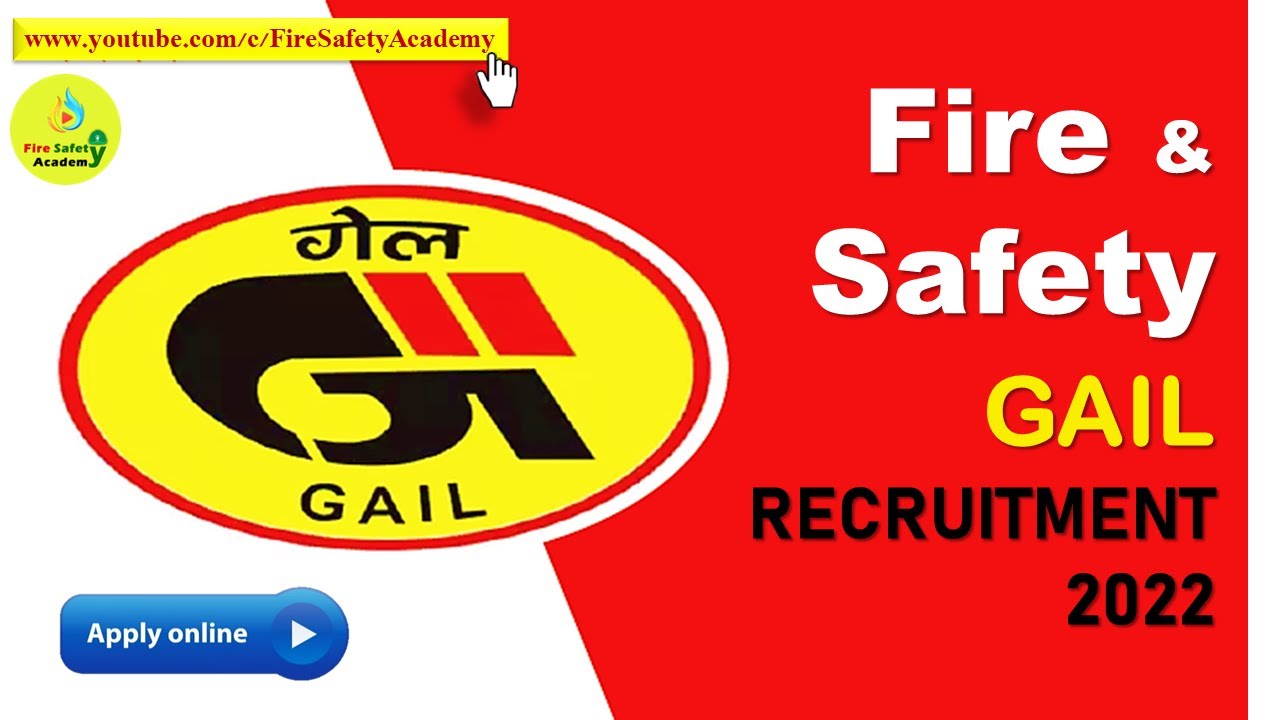 GAIL Recruitment 2022 » Fire Operator Vacancy in GAIL | Application ...