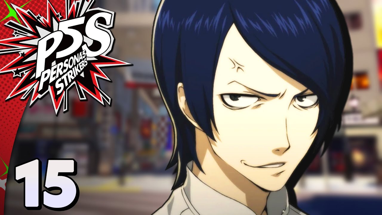 Yusuke's Rage | Persona 5 Strikers Part 15 - YouTube