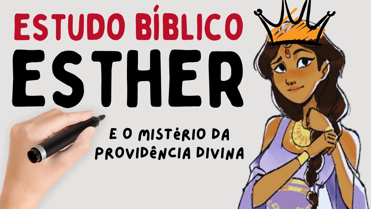 Estudo Bíblico Sobre Ester: Conheça a verdadeira história de Ester na ...