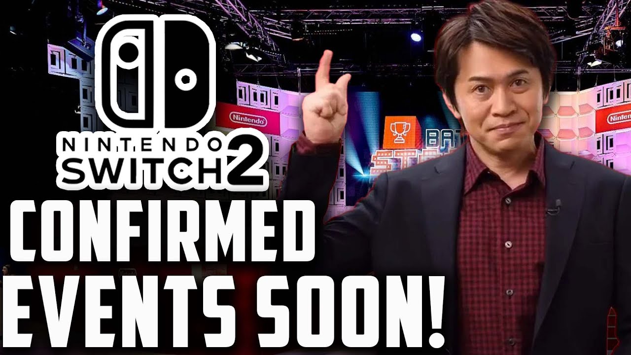 Nintendo Confirms Switch 2 Events! More than One! - YouTube