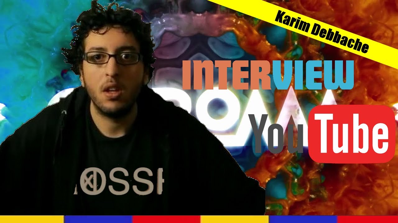 Interview Youtube - Karim Debbache - YouTube