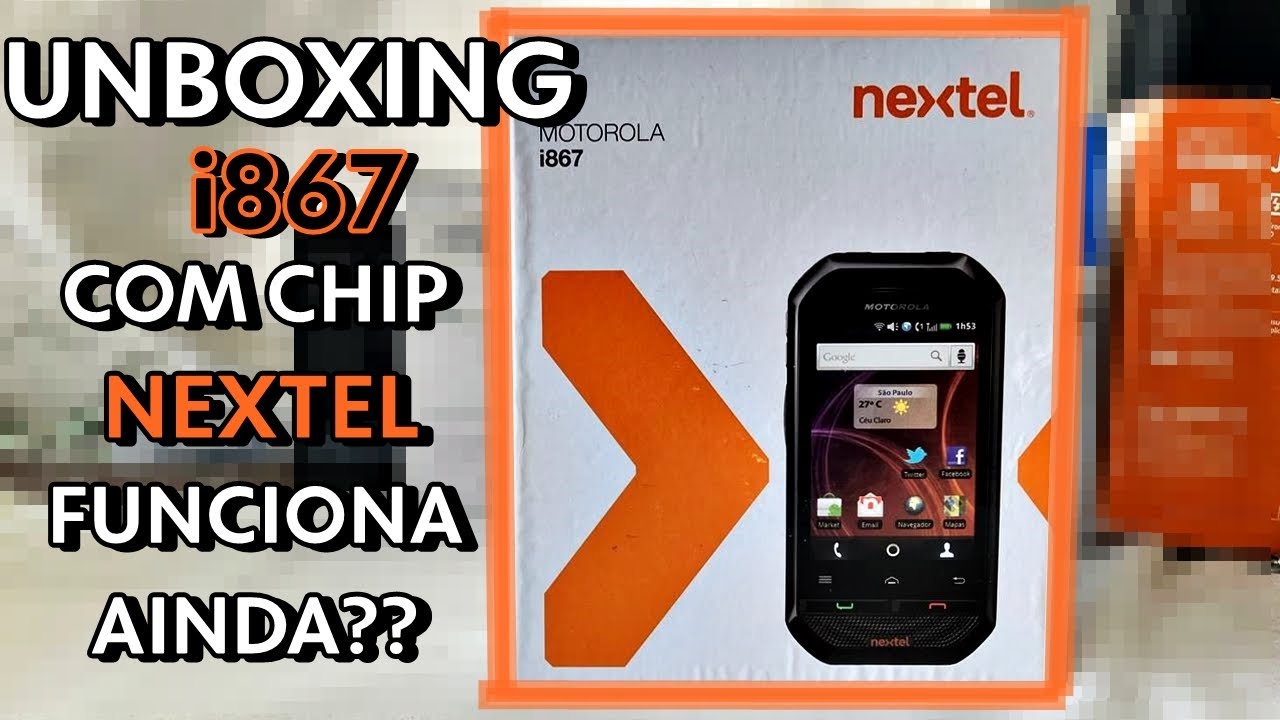 Unboxing Motorola i867 lacrado! + Chip Nextel em 2023!! - YouTube