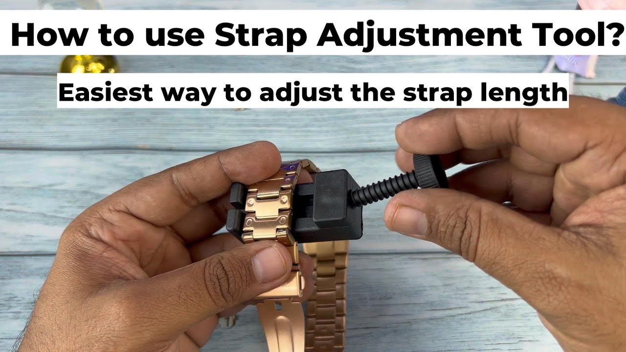 How to use Strap Adjustment Tool? How to adjust strap length? How to ...