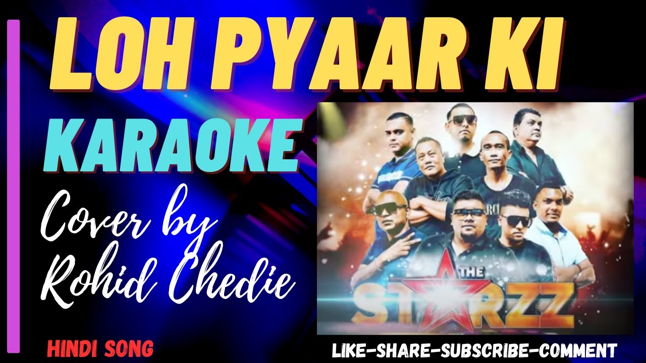 LOH PYAAR KI - ROHID CHEDIE || MUSICBAND THE STARZZ || SURINAME ...