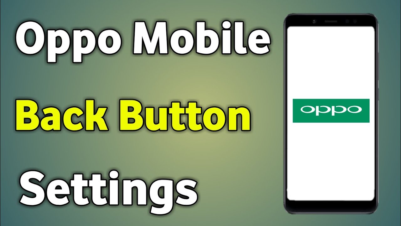 Oppo A12 Back Button Settings | How To Enable Back Button Settings Oppo ...