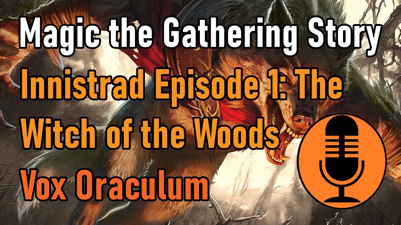 Magic the Gathering Story - Innistrad Midnight Hunt Episode 1 - The ...