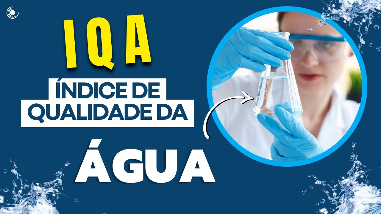 Indice De Qualidade Da água - NAZAEDU