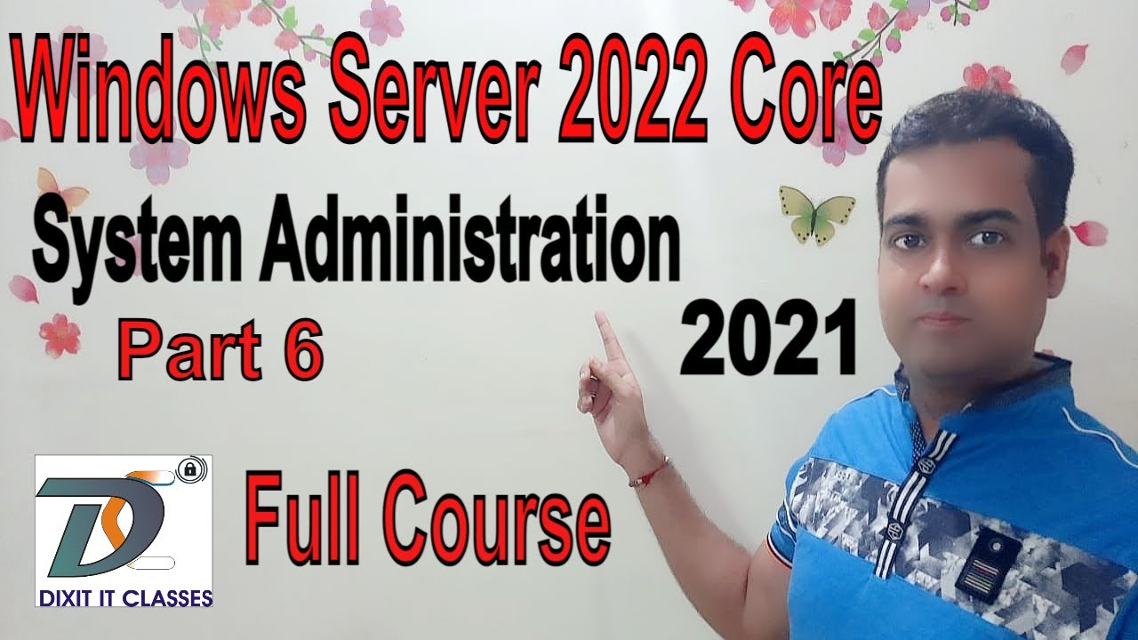 How to Install & Configure Server 2022 Core | System Administration ...