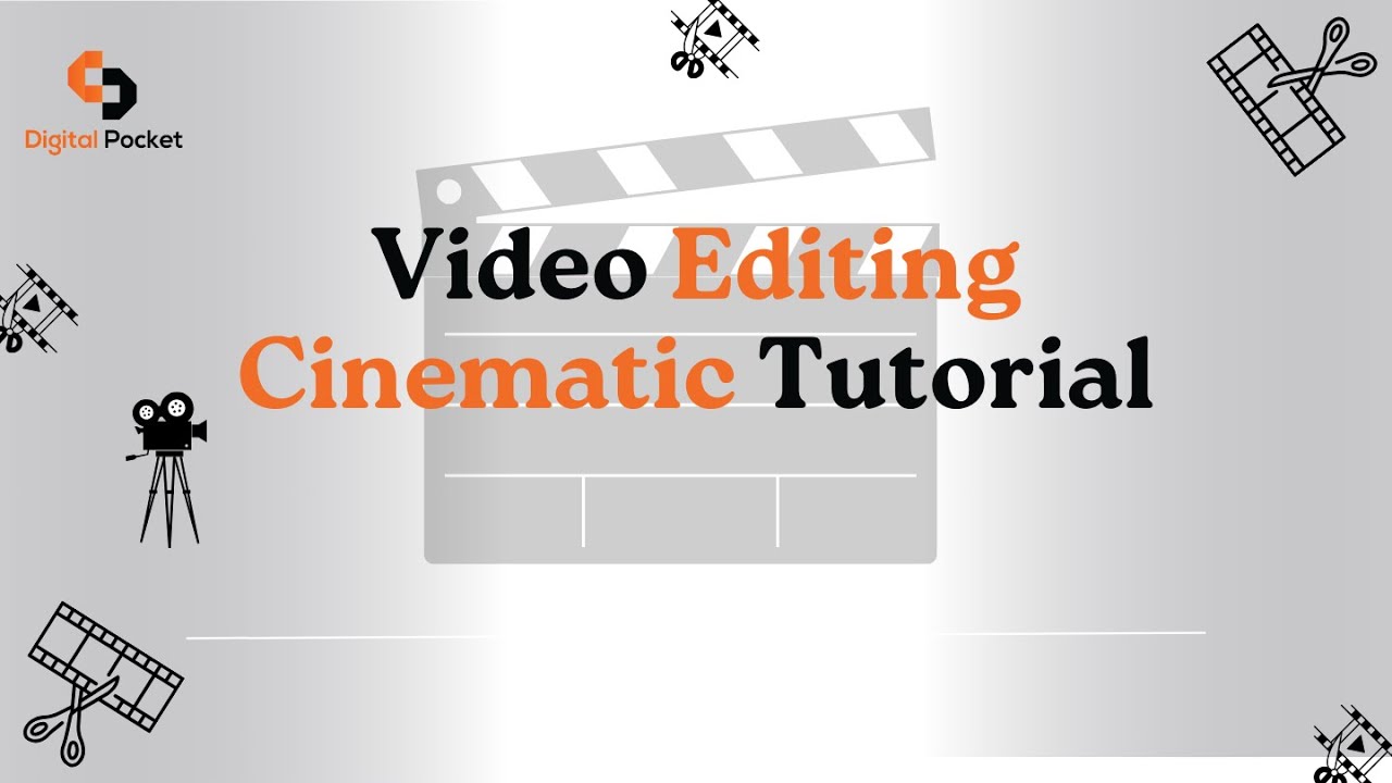 CINEMATIC VIDEO EDITING TUTORIALS - YouTube