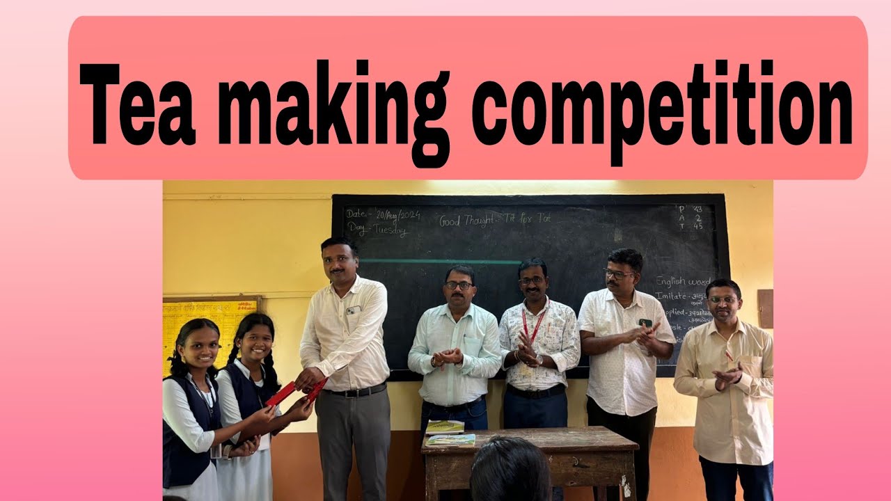 Tea making competition 😄😇💯Story of Tea..Activity Shivaji English School ...