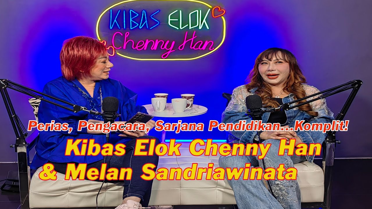 Kibas Elok Chenny Han & Melan Sandriawinata - YouTube