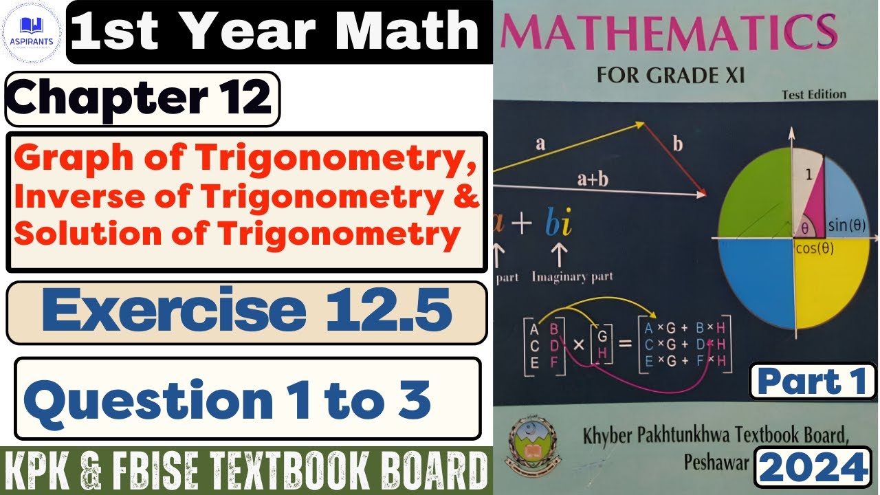 Ex 12.5 Class 11 FBISE course Kpk board Book | 1st Year Math kpk book ...