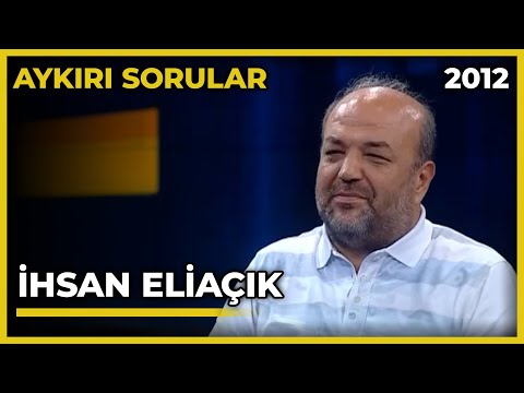 Aykırı Sorular: İhsan Eliaçık - 08.10.2012