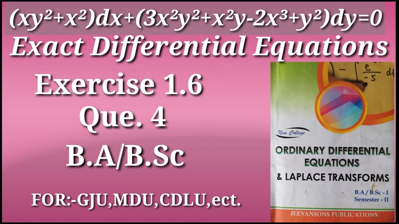 Exercise-1.6 Question-4 Exact Differential Equation ! # ...