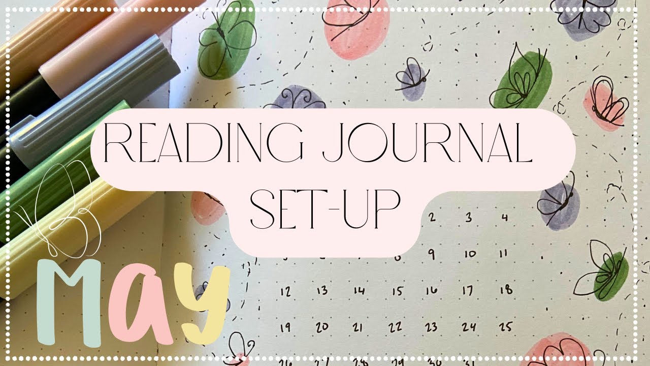 MAY READING JOURNAL SET-UP || easy breezy butterfly theme - YouTube
