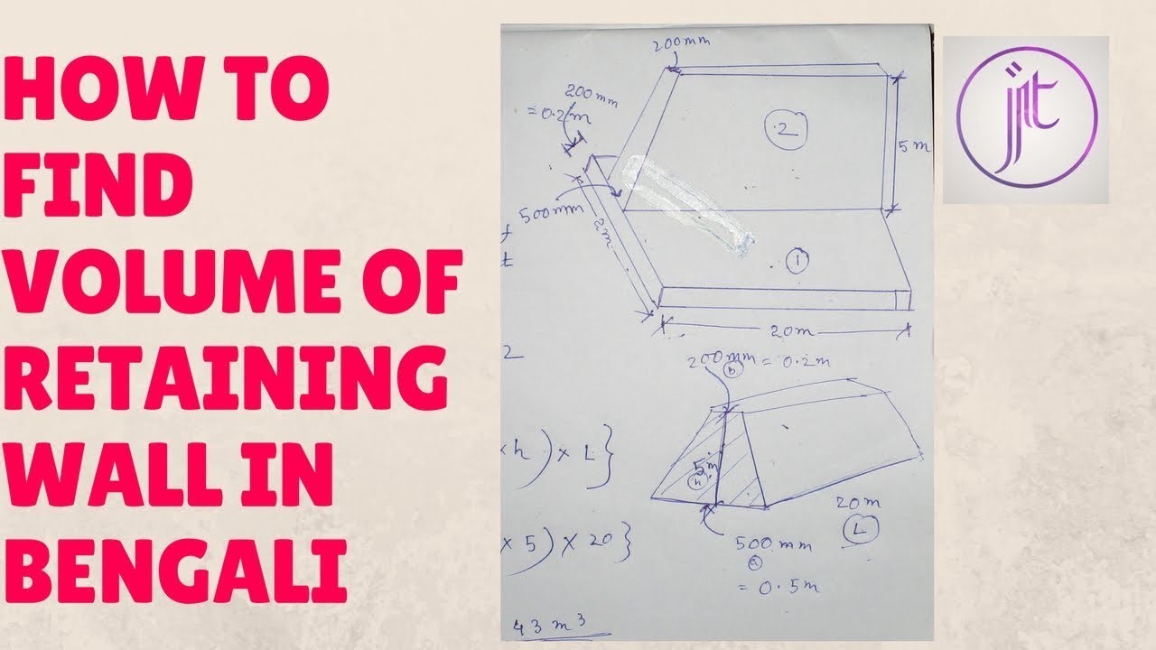 how to calculate a volume of the concrete retaining wall , how to find ...
