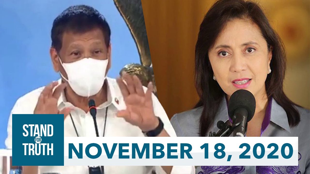 Stand for Truth: (November 18, 2020) Duterte vs. Robredo - YouTube