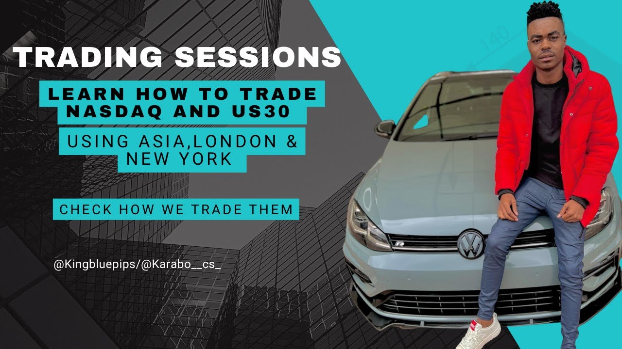 HOW TO TRADE NASDAQ/US30 USING SESSIONS - YouTube