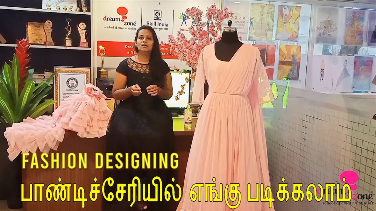 Fashion Design course in Pondicherry 👗💃 For Course Details Call on ...