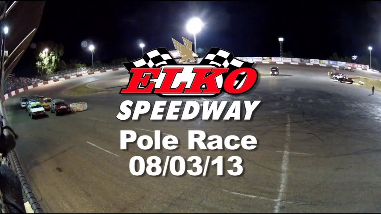 Elko Speedway | Flagpole Race - 08.03.13 - YouTube
