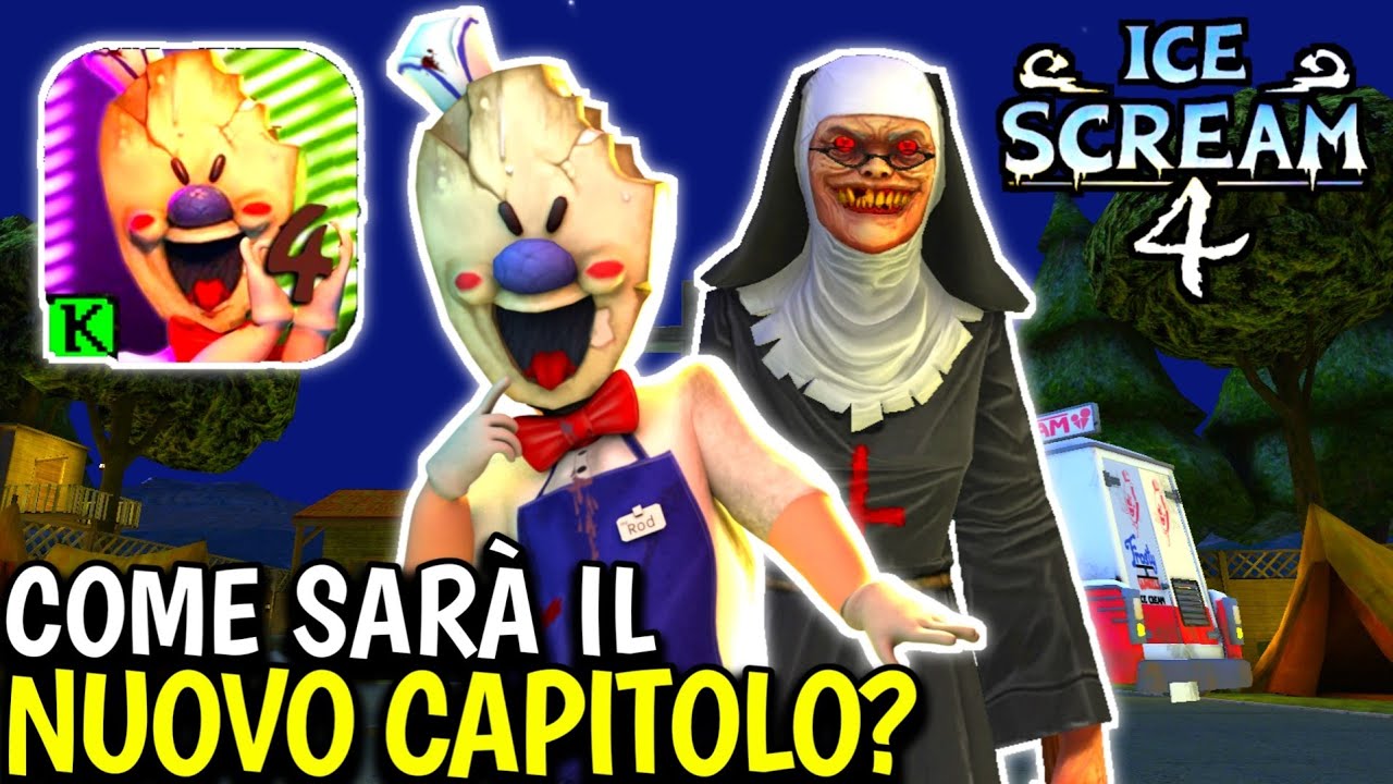 ICE SCREAM 4 - TUTTO QUELLO CHE C'È DA SAPERE SUL NUOVO CAPITOLO 😃 ...
