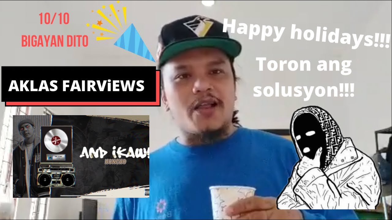 AKLAS FAiRVIEWS CHRISTMAS | HONCHO AND IKAW REACTION - YouTube