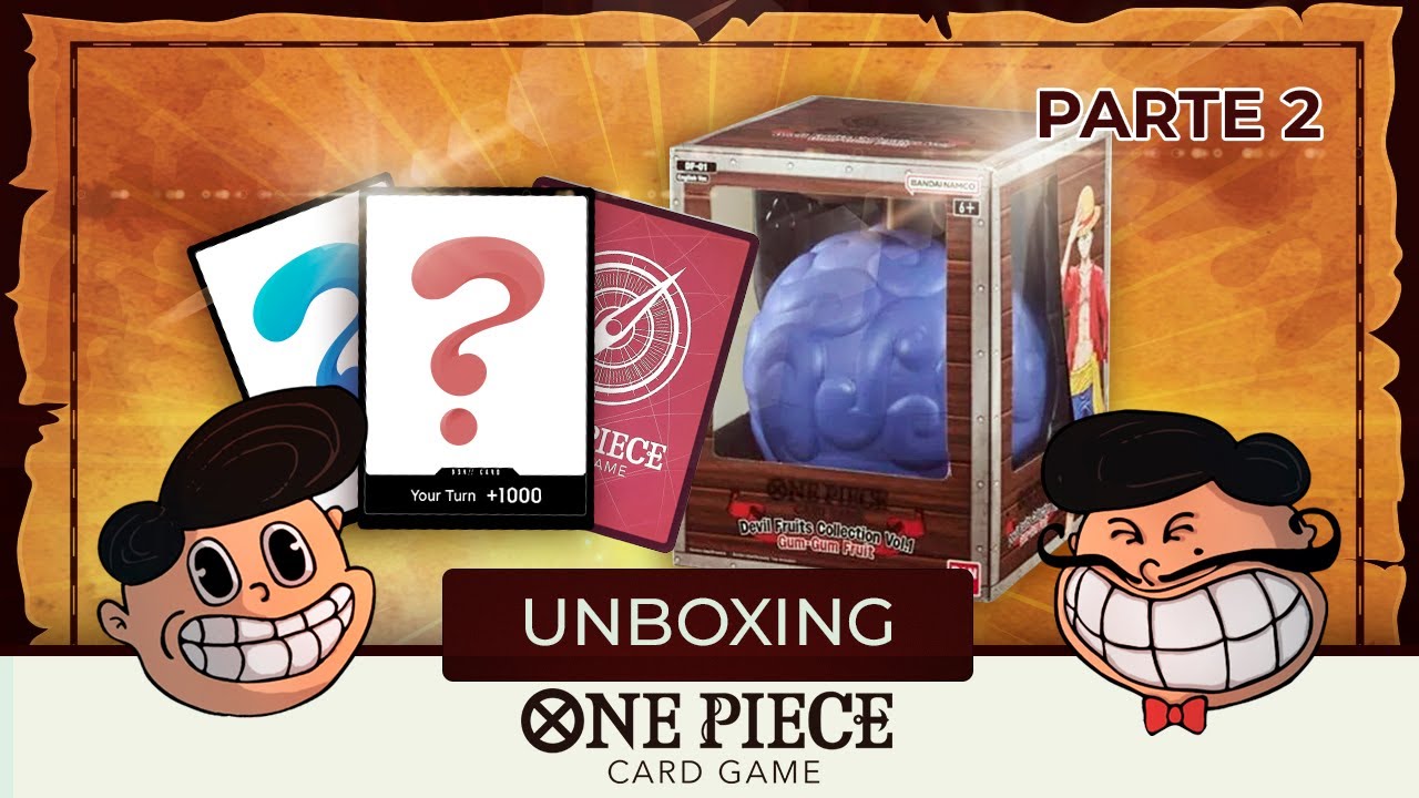Parte 2 | Frutifantástica | One Piece Card Game | [DF-01] Devil Fruits ...