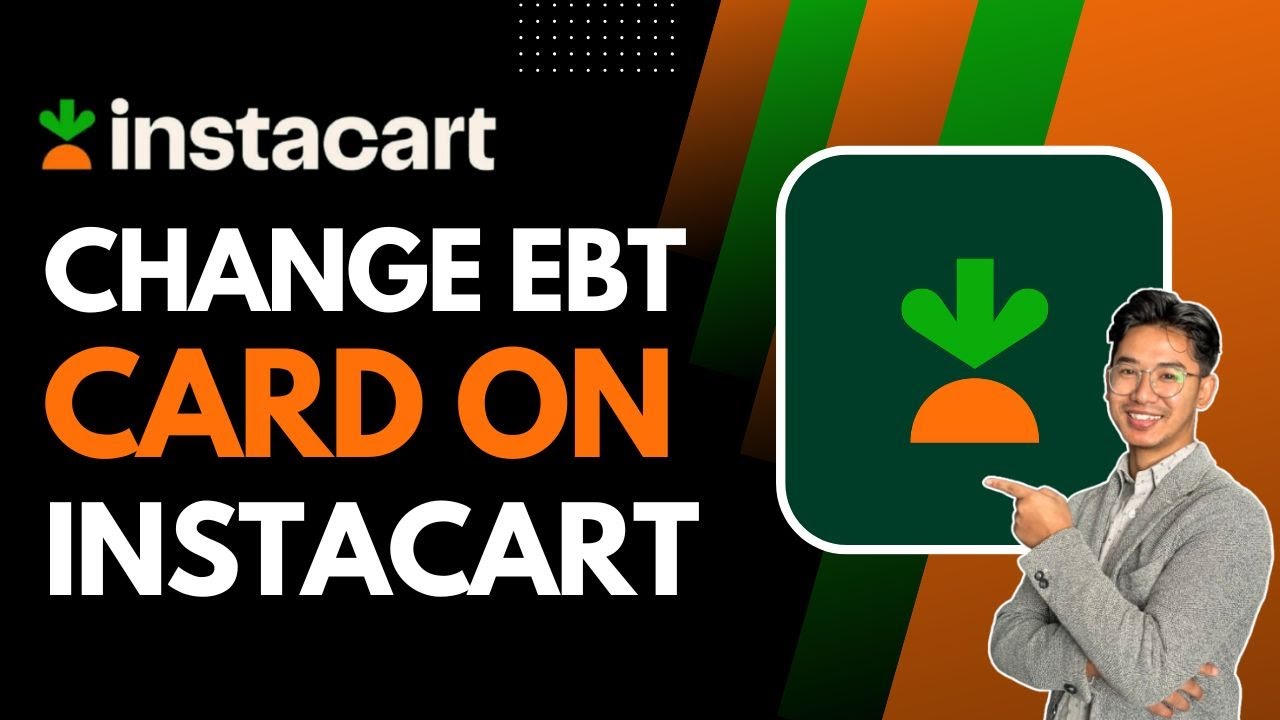 How to Change EBT Card on Instacart ! - YouTube