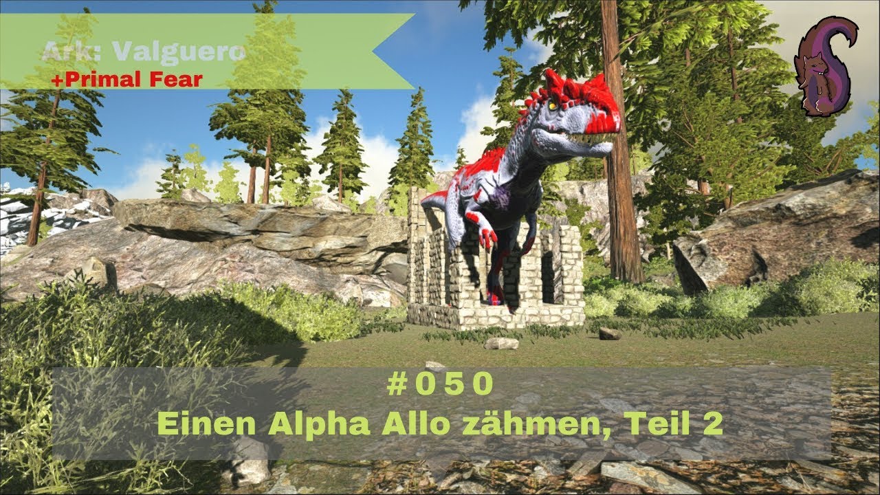 Ark Valguero 050 🐾 Einen Alpha Allo zähmen, Teil 2 - Let's Play Ark ...