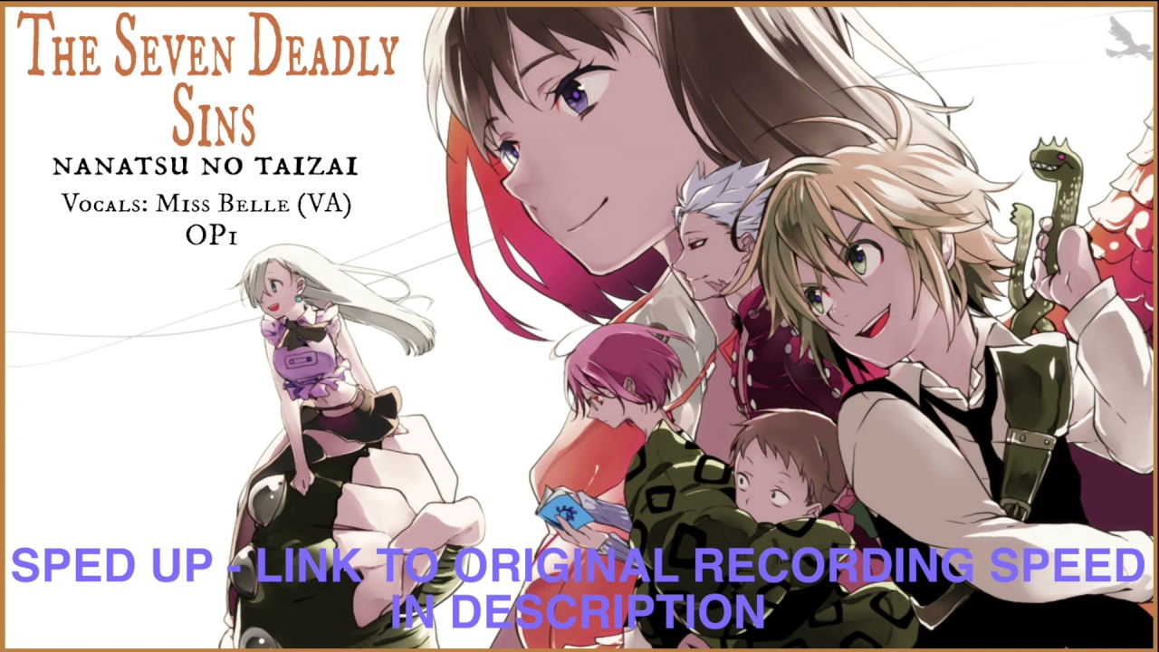 SPED-UP【COVER】The Seven Deadly Sins OP 1 (Nanatsu No Taizai ...