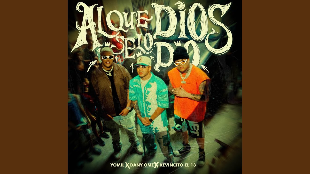 AL QUE DIOS SE LO DIO - YouTube