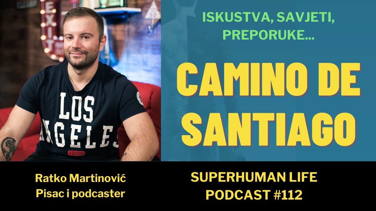 Ratko Martinović - Camino de Santiago... iskustvo, dojmovi, savjeti ...