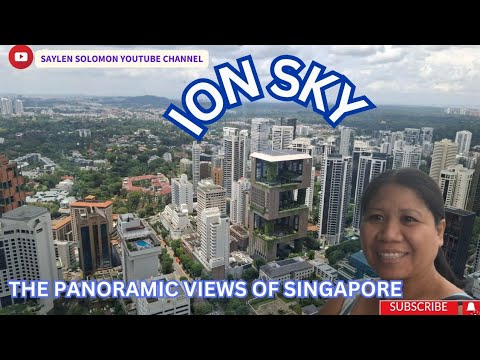 ION SKY The Panoramic View of Singapore #nature #orchard # ...