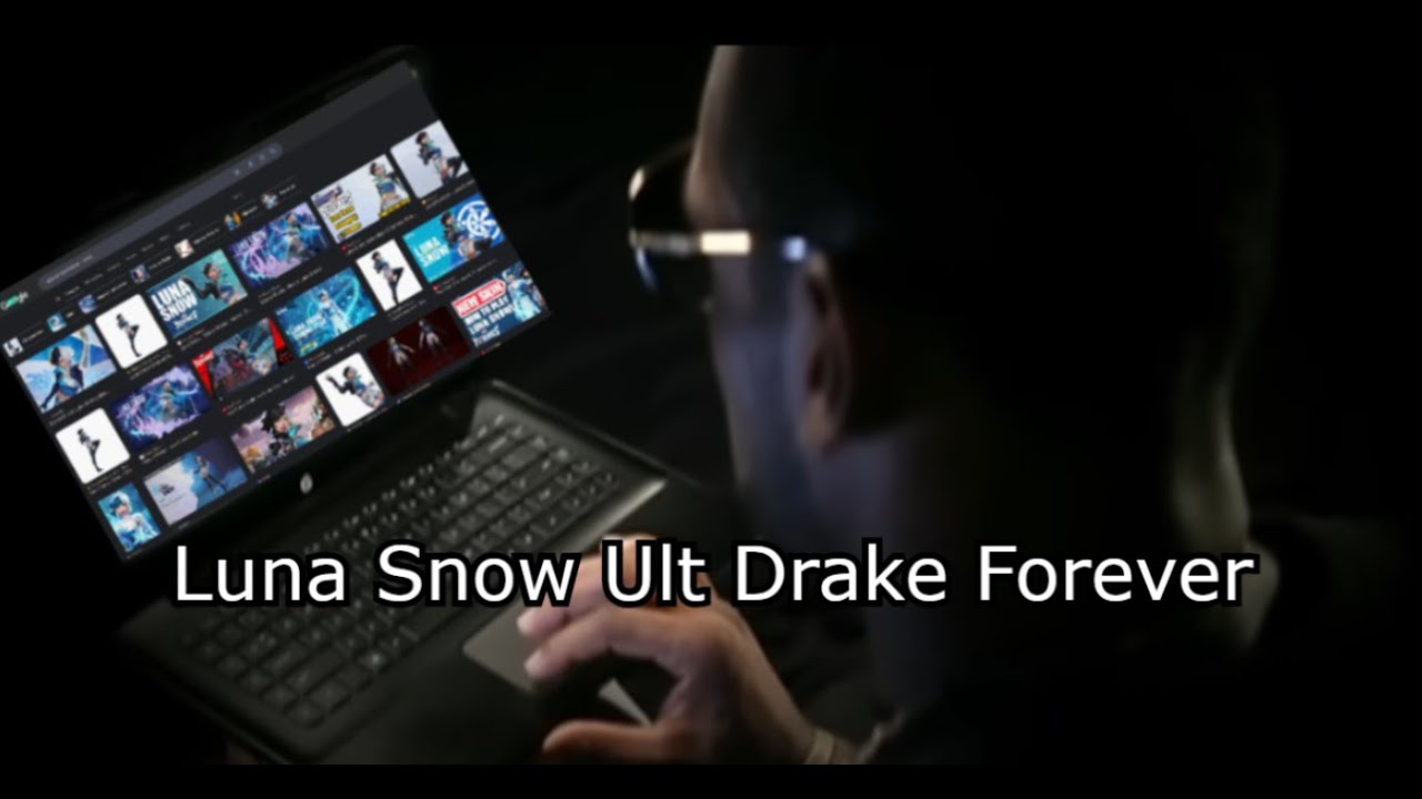Luna Snow Ult Music Drake Forever - YouTube