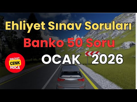 Ehliyet Sınav Soruları  2026  Ocak Çıkmış Sorular