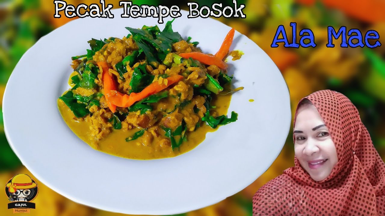PECAK TEMPE BOSOK ALA MAE ?_DIJAMIN KETAGIHAN!! - YouTube