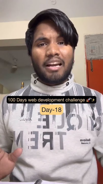 Day-18 of 100 Days Web Development Challenge 🚀💯 #engineering #coding #study #hardwork #skills # ...