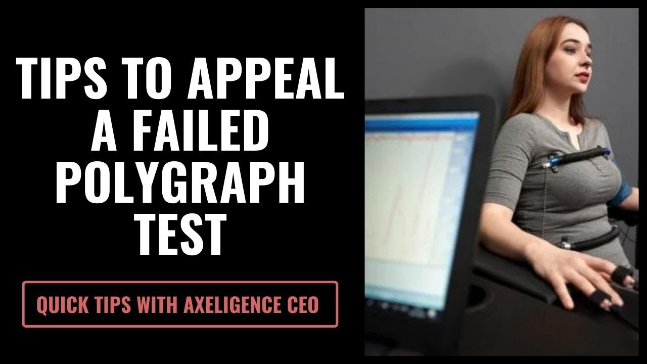 How to Expertly Appeal a Failed Polygraph Test - YouTube