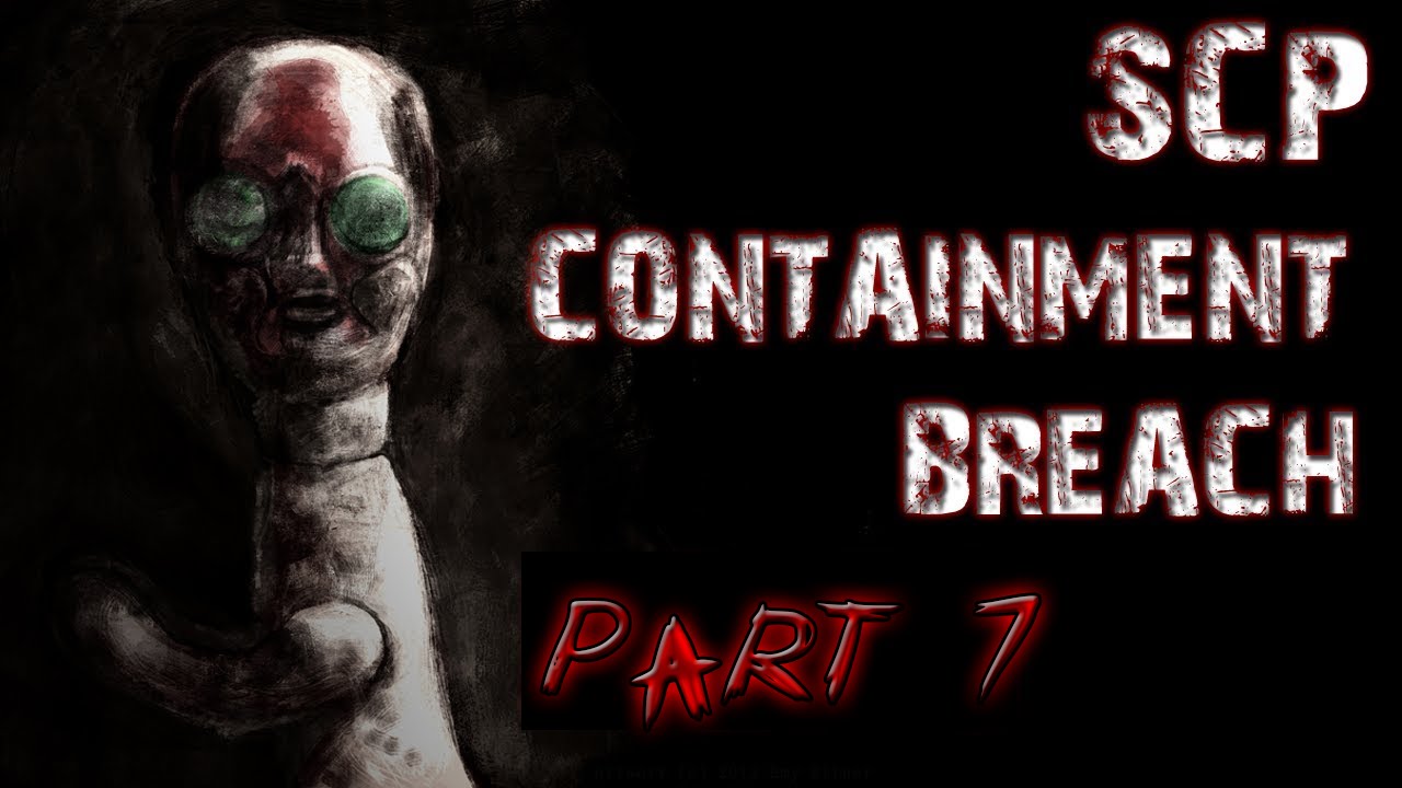 SCP Containment Breach - THE DREAM MAN!!! (Part 7) - YouTube