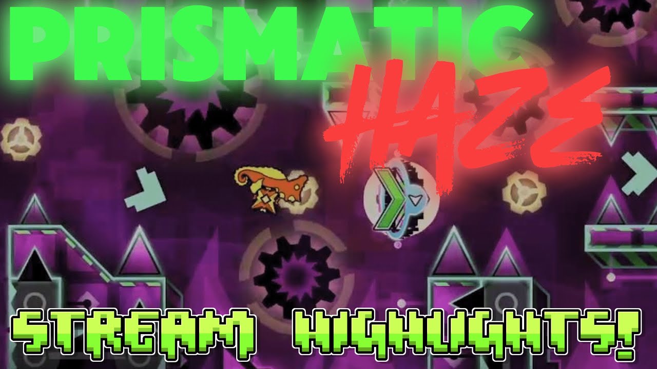 PRISMATIC HAZE 100% | STREAM HIGHLIGHTS - YouTube